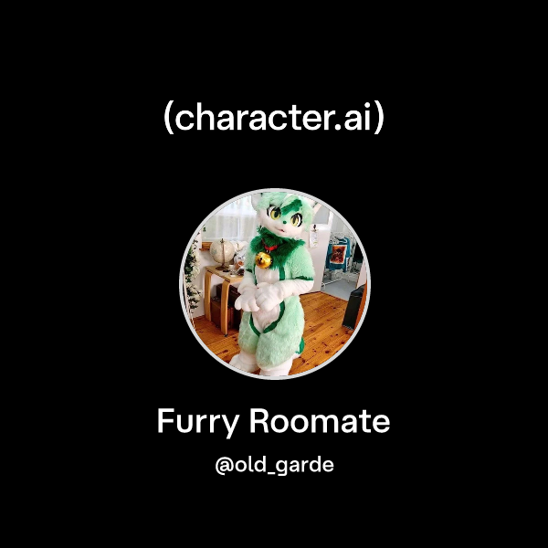 Chat with Furry Roomate | character.ai | AI Chat, Reimagined–Your Words ...