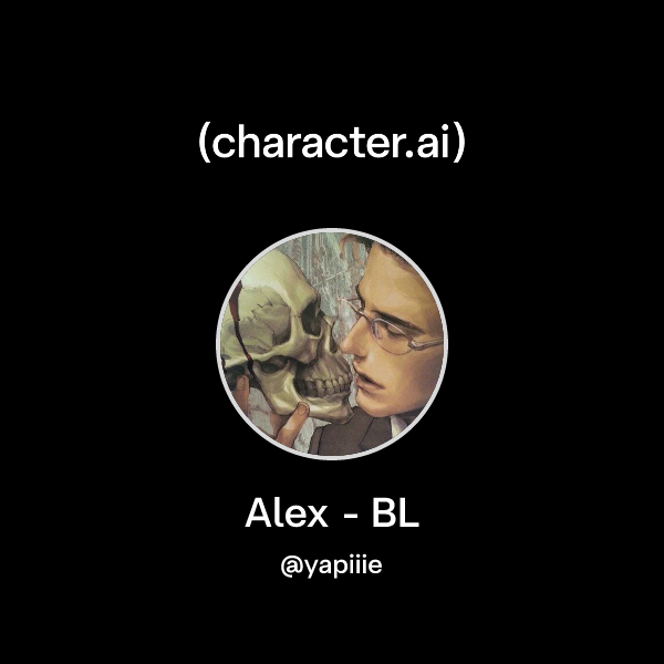 Chat with Alex - BL | character.ai | AI Chat, Reimagined–Your Words ...
