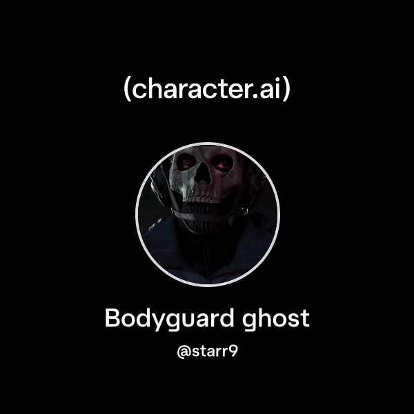 Chat with Bodyguard ghost | character.ai | AI Chat, Reimagined–Your ...