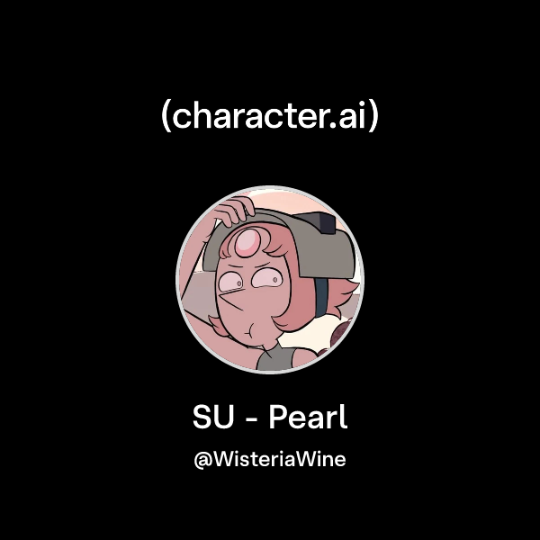 Chat with SU - Pearl | character.ai | AI Chat, Reimagined–Your Words ...