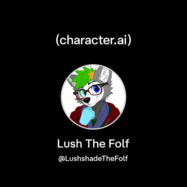 Chat with Lush The Folf | character.ai | Personalized AI for every ...