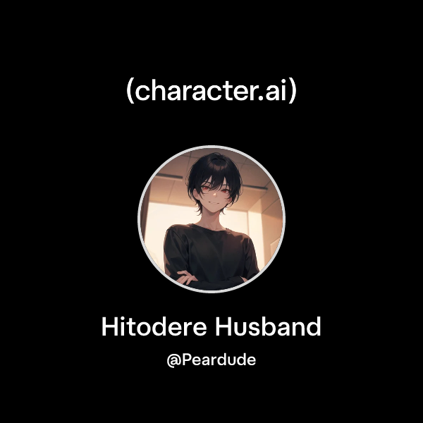 Chat with Hitodere Husband | character.ai | AI Chat, Reimagined–Your ...