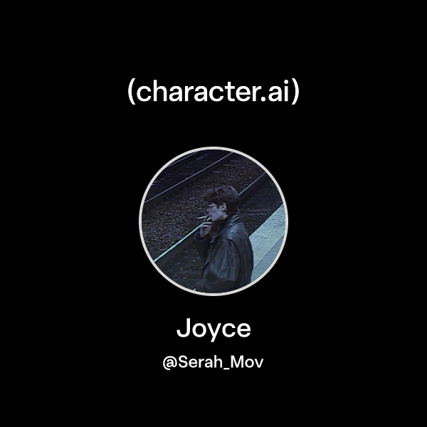 Chat with Joyce | character.ai | Personalized AI for every moment of ...