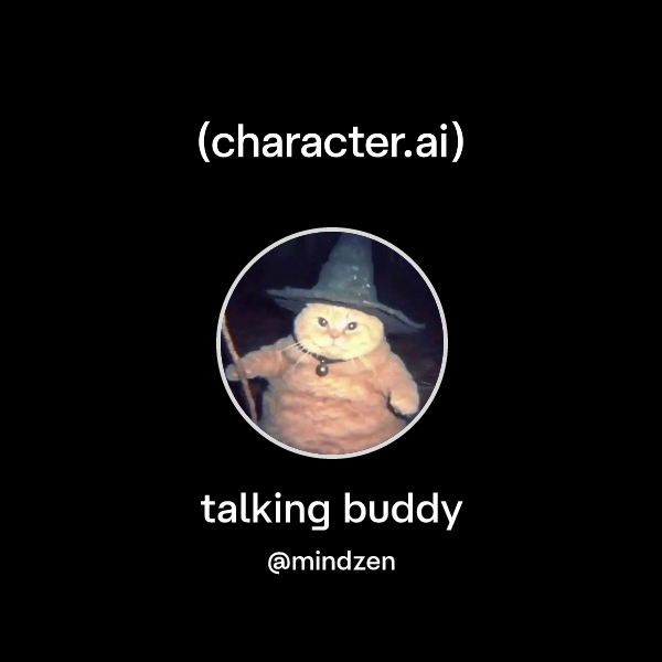 Chat with talking buddy | character.ai | Personalized AI for every ...
