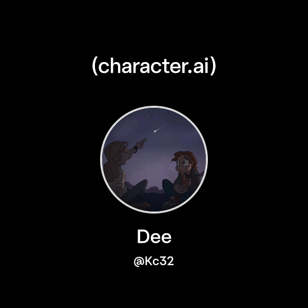 Chat with Dee | character.ai | Personalized AI for every moment of your day