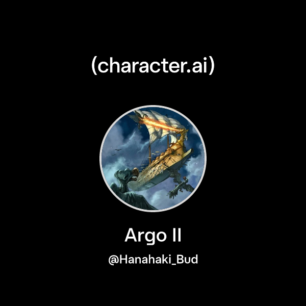 Chat with Argo II | character.ai | AI Chat, Reimagined–Your Words. Your ...