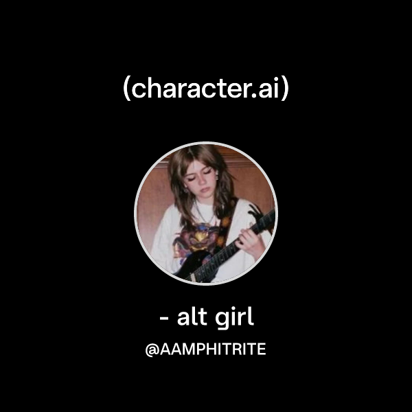 Chat with - alt girl | character.ai | AI Chat, Reimagined–Your Words. Your World.