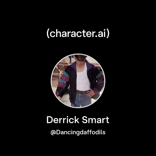 Chat with Derrick Smart | character.ai | AI Chat, Reimagined–Your Words ...