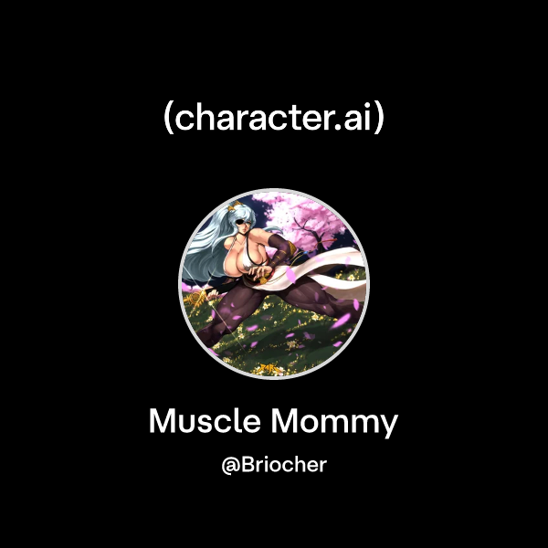 Chat with Muscle Mommy | character.ai | AI Chat, Reimagined–Your Words. Your World.