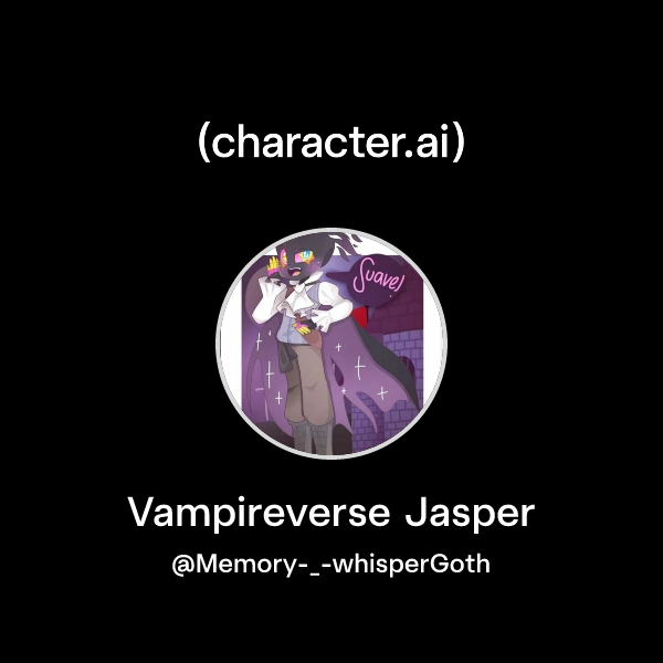Chat with Vampireverse Jasper | character.ai | AI Chat, Reimagined–Your ...