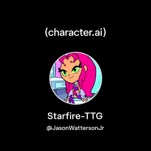 Chat with Starfire-TTG | character.ai | AI Chat, Reimagined–Your Words ...
