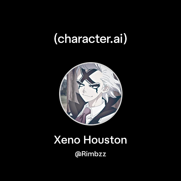 Chat with Xeno Houston | character.ai | AI Chat, Reimagined–Your Words ...