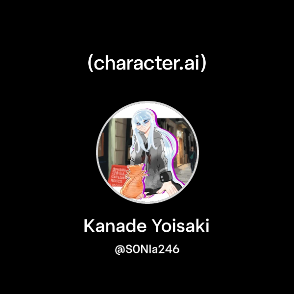 Chat with Kanade Yoisaki | character.ai | AI Chat, Reimagined–Your Words. Your World.