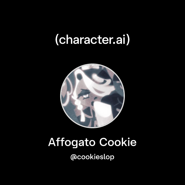 Chat with Affogato Cookie | character.ai | AI Chat, Reimagined–Your ...