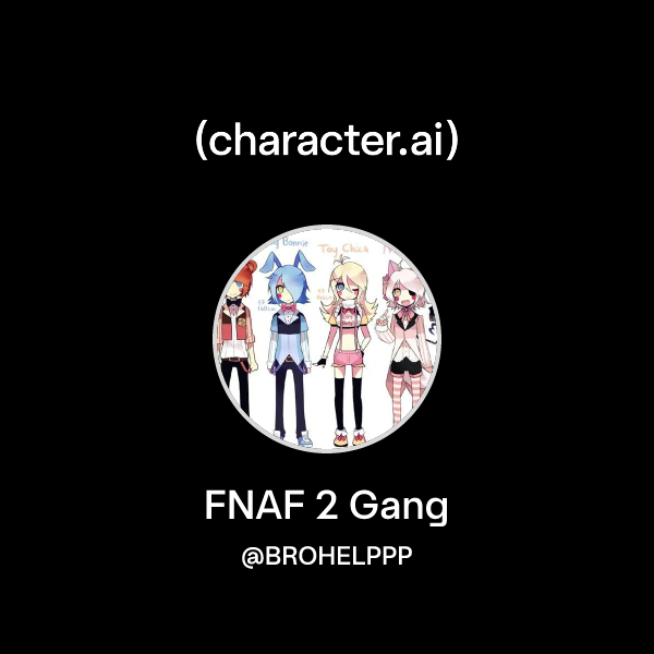 Chat with FNAF 2 Gang | character.ai | AI Chat, Reimagined–Your Words ...
