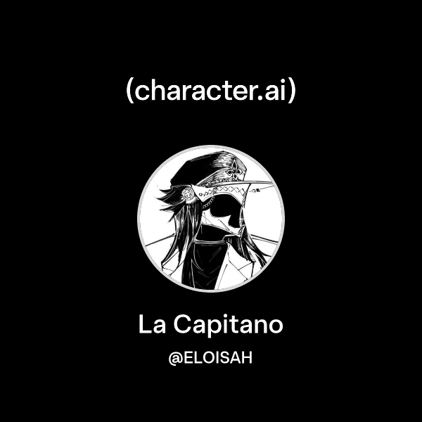 Chat with La Capitano | character.ai | AI Chat, Reimagined–Your Words ...