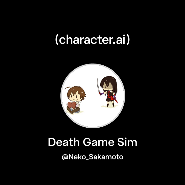 Chat with Death Game Sim | character.ai | AI Chat, Reimagined–Your ...