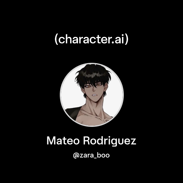 Chat with Mateo Rodriguez | character.ai | AI Chat, Reimagined–Your Words. Your World.