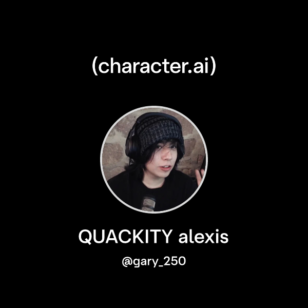 Chat with QUACKITY alexis | character.ai | AI Chat, Reimagined–Your ...