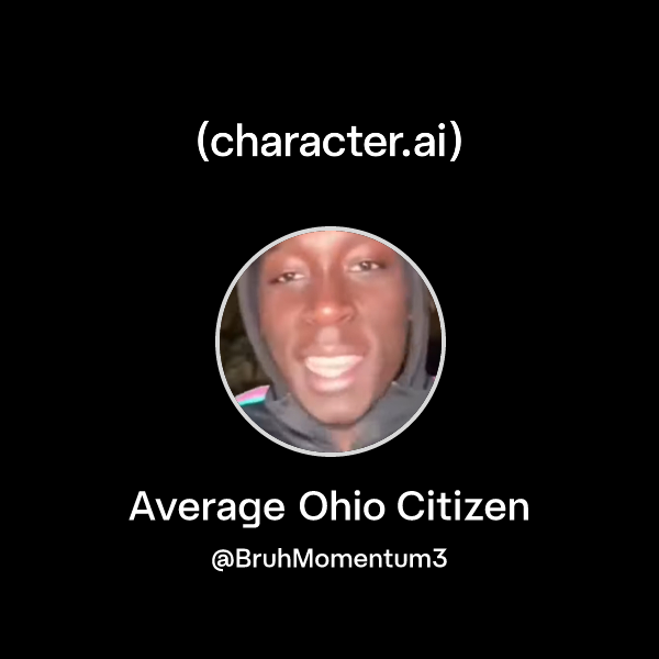 Chat with Average Ohio Citizen | character.ai | Personalized AI for ...