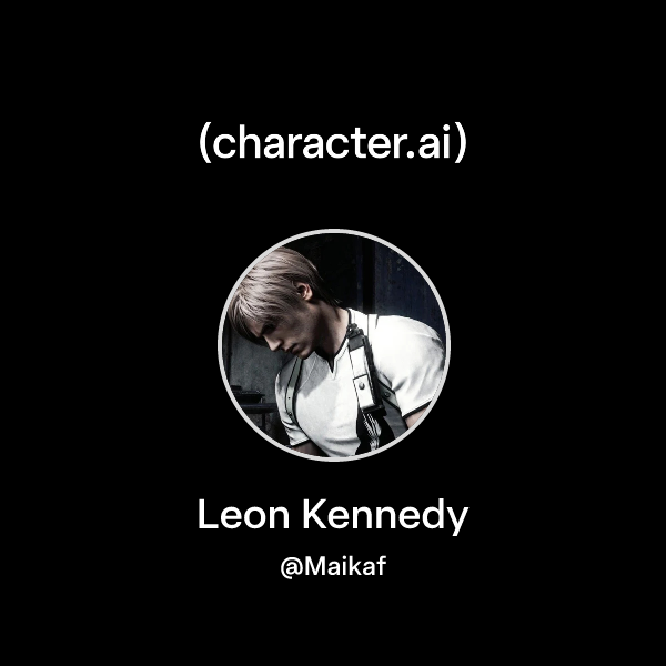 Chat with Leon Kennedy | character.ai | AI Chat, Reimagined–Your Words ...