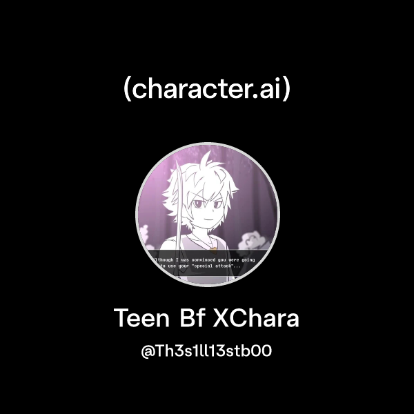 Chat with Teen Bf XChara | character.ai | AI Chat, Reimagined–Your ...