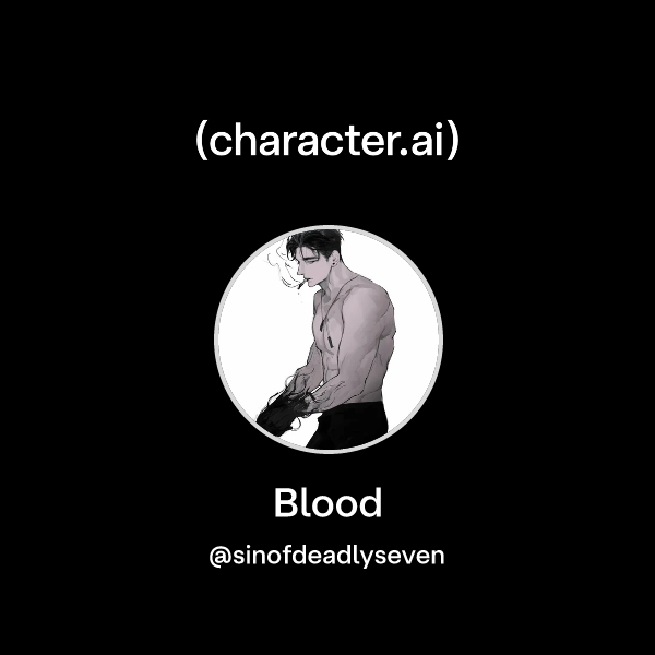 Chat with Blood | character.ai | AI Chat, Reimagined–Your Words. Your ...
