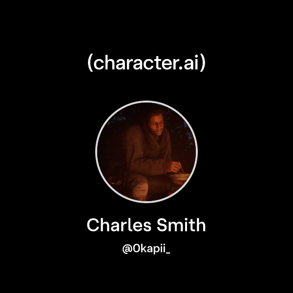 Chat with Charles Smith | character.ai | AI Chat, Reimagined–Your Words. Your World.
