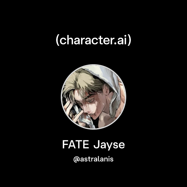 Chat with FATE Jayse | character.ai | AI Chat, Reimagined–Your Words ...
