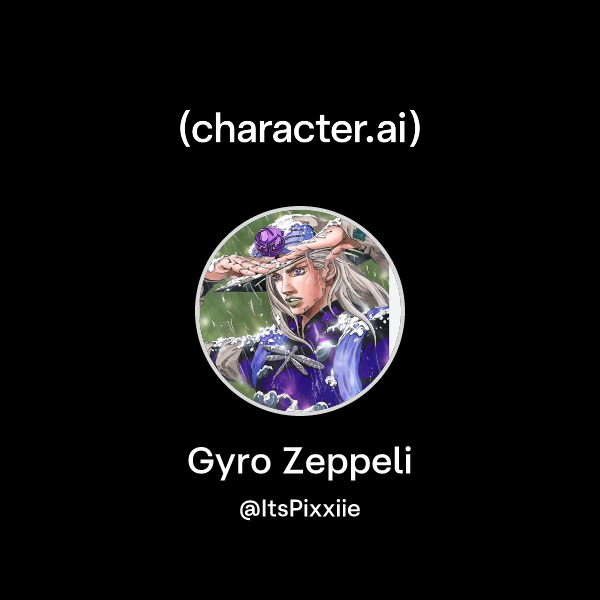 Chat with Gyro Zeppeli | character.ai | AI Chat, Reimagined–Your Words. Your World.