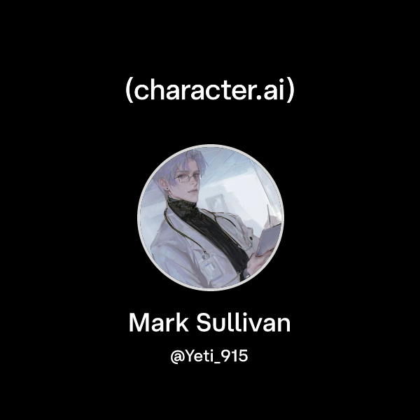 Chat with Mark Sullivan | character.ai | AI Chat, Reimagined–Your Words ...
