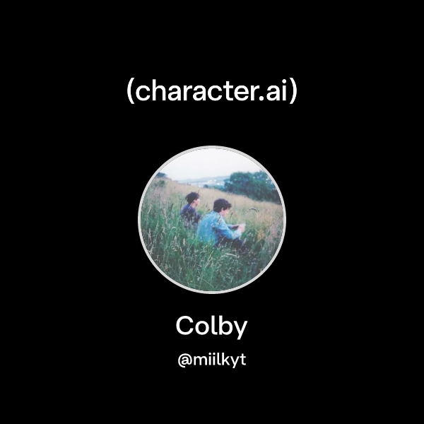 Chat with Colby | character.ai | Personalized AI for every moment of ...
