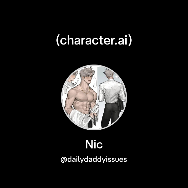 Chat with Nic | character.ai | AI Chat, Reimagined–Your Words. Your World.