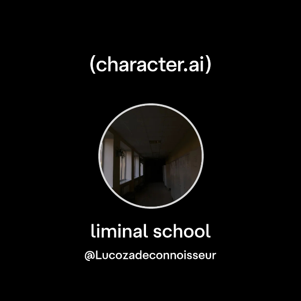 Chat with liminal school | character.ai | AI Chat, Reimagined–Your ...