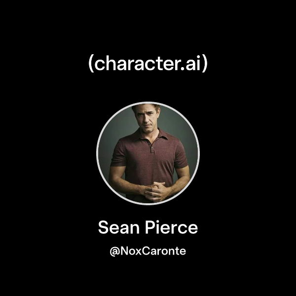 Chat with Sean Pierce | character.ai | AI Chat, Reimagined–Your Words ...