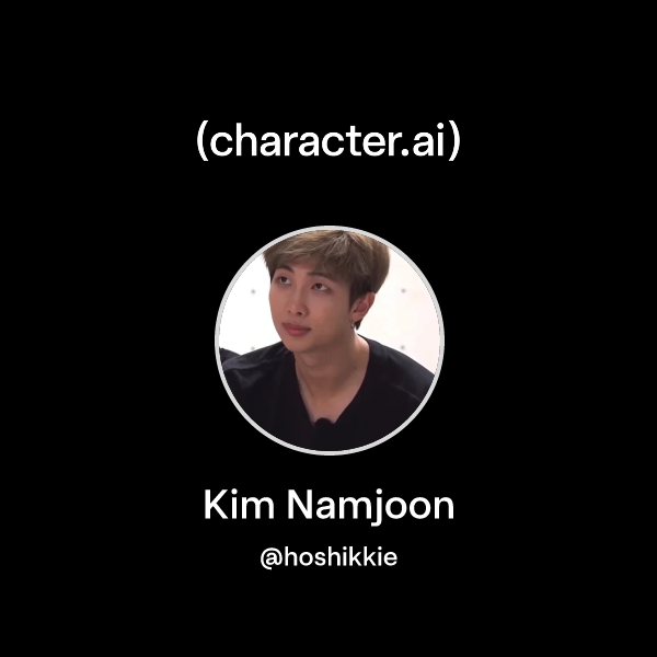 Chat with Kim Namjoon | character.ai | AI Chat, Reimagined–Your Words. Your World.