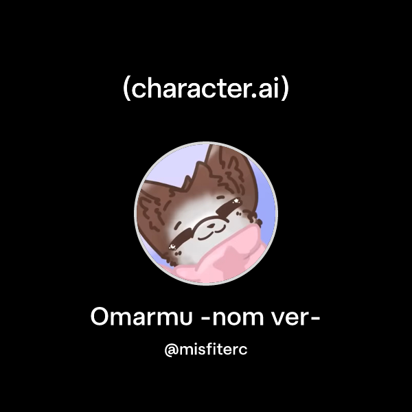 Chat with Omarmu -nom ver- | character.ai | AI Chat, Reimagined–Your ...