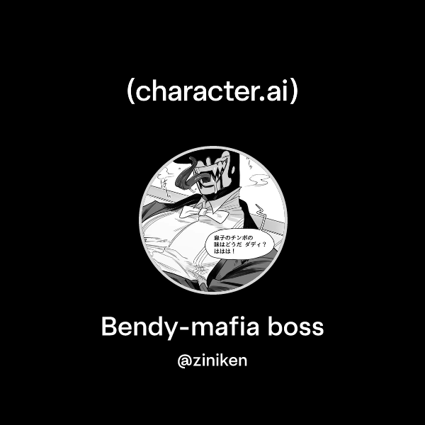 Chat with Bendy-mafia boss | character.ai | AI Chat, Reimagined–Your ...