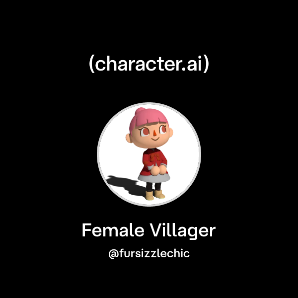 Chat with Female Villager | character.ai | AI Chat, Reimagined–Your ...