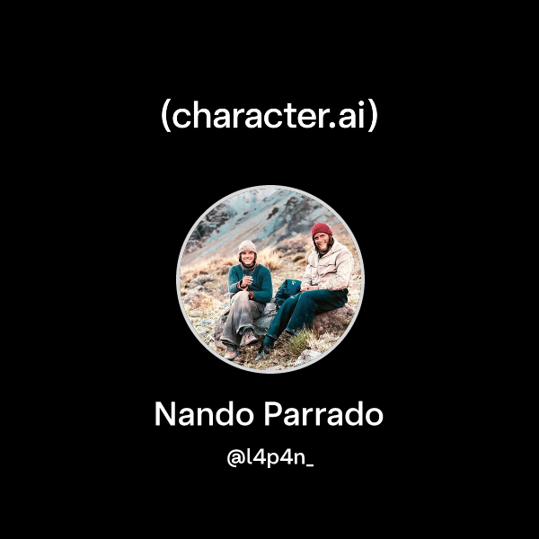 Chat with Nando Parrado | character.ai | AI Chat, Reimagined–Your Words ...