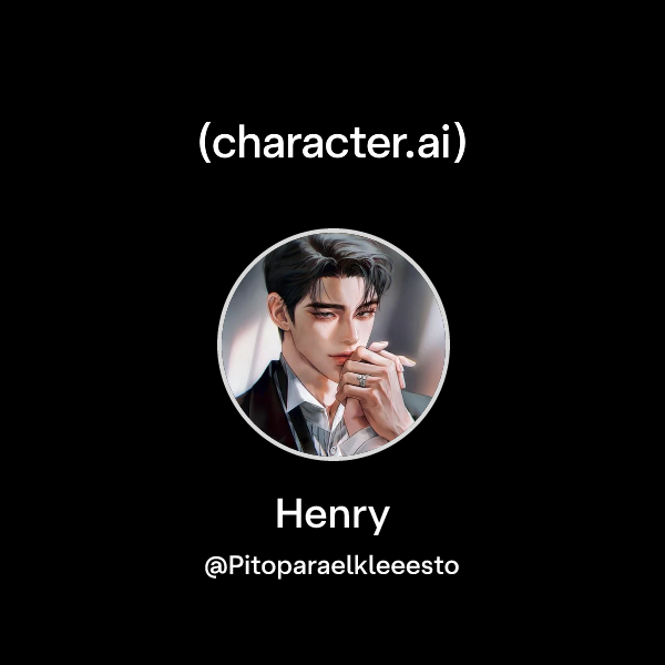 Chat with Henry | character.ai | AI Chat, Reimagined–Your Words. Your ...