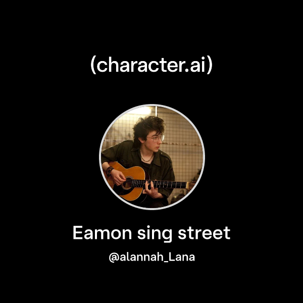 Chat with Eamon sing street | character.ai | AI Chat, Reimagined–Your Words. Your World.