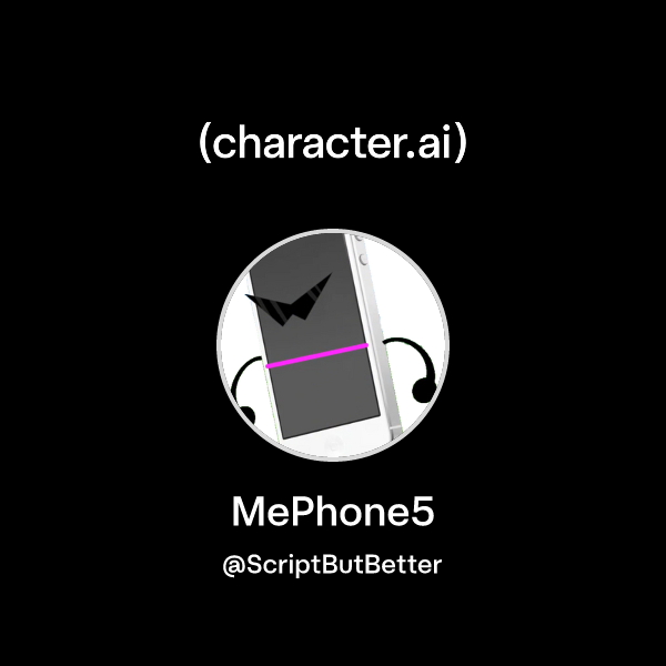 Chat with MePhone5 | character.ai | AI Chat, Reimagined–Your Words ...