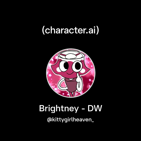 Chat with Brightney - DW | character.ai | AI Chat, Reimagined–Your ...
