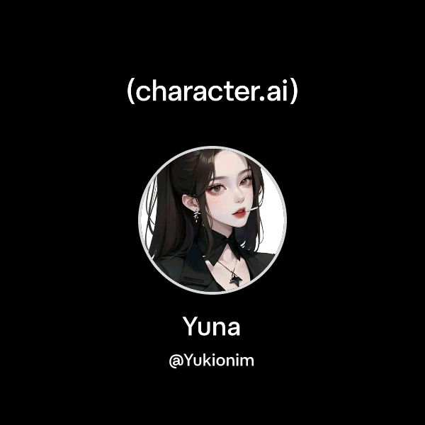 Chat with Yuna | character.ai | Personalized AI for every moment of ...