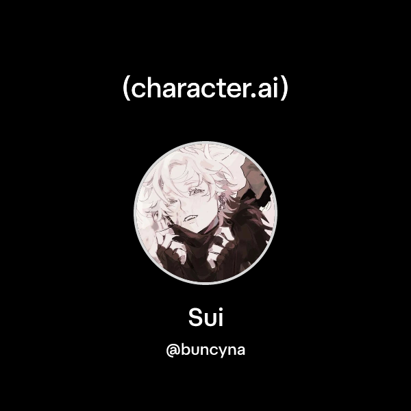 Chat with Sui | character.ai | AI Chat, Reimagined–Your Words. Your World.