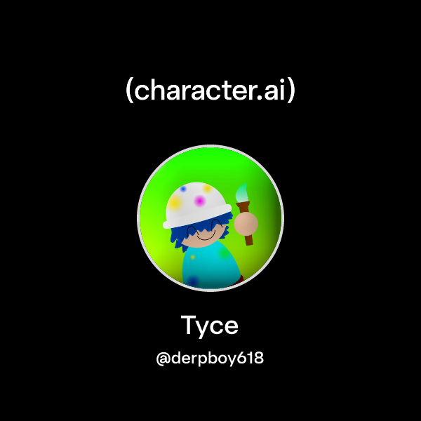 Chat with Tyce | character.ai | AI Chat, Reimagined–Your Words. Your World.