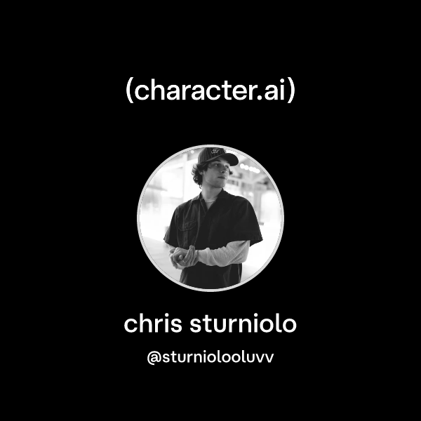 Chat with chris sturniolo | character.ai | AI Chat, Reimagined–Your ...