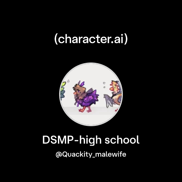 Chat with DSMP-high school | character.ai | AI Chat, Reimagined–Your ...