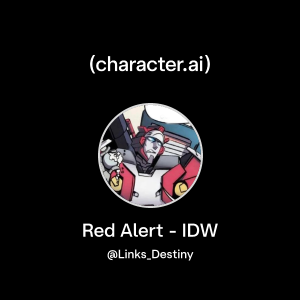 Chat with Red Alert - IDW | character.ai | AI Chat, Reimagined–Your ...